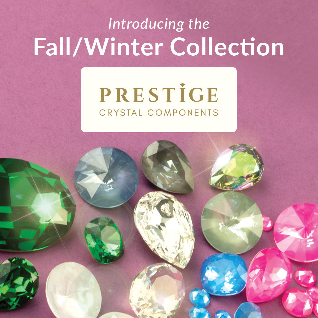 PRESTIGE Innovations Fall/Winter Collection 2023 — Beadaholique