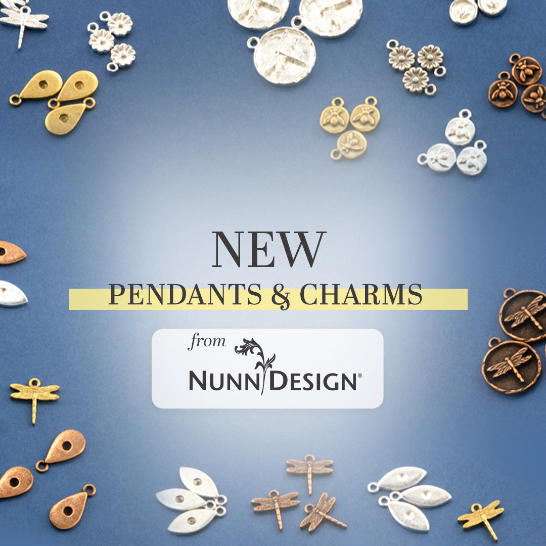 New from Nunn Design — Beadaholique